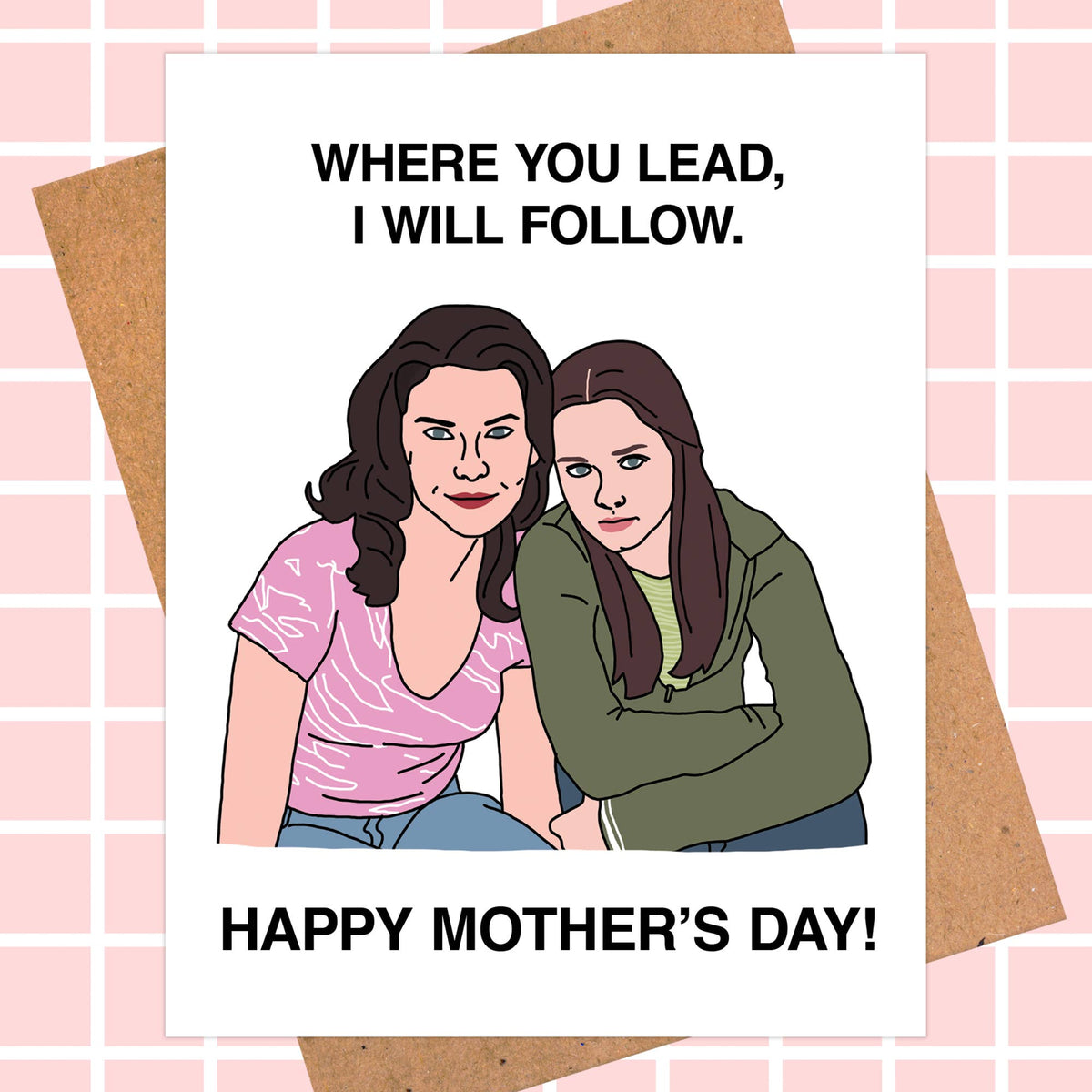 Gilmore Girls Mother's Day Card | Hartford Prints