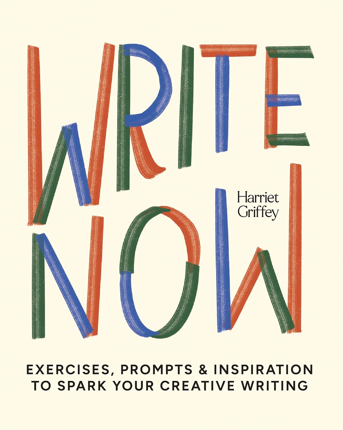 Write Now 100 Writing Prompts to Kick-Start Your Creativity | Hartford ...