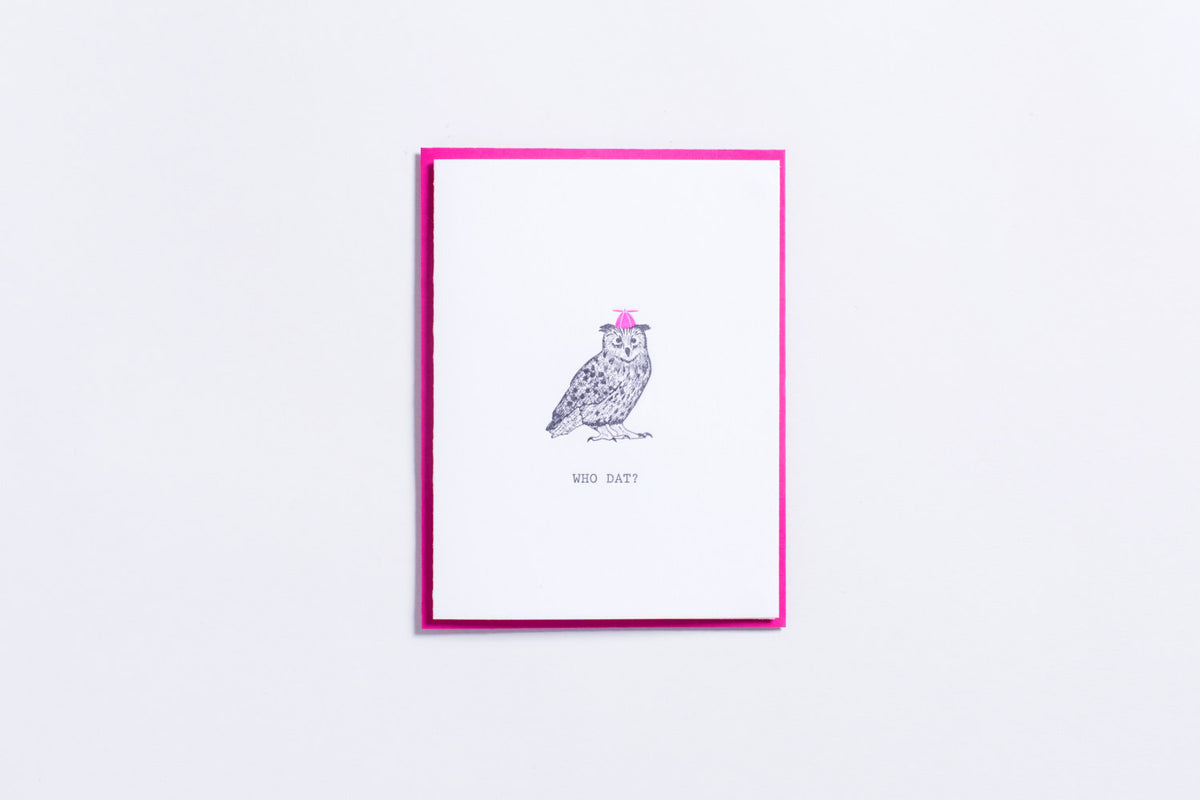 Owl Who Dat? Card | Hartford Prints